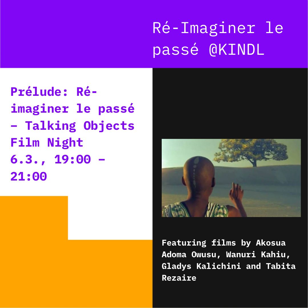 Prélude - Ré-imaginer le passé - Film Program - Isabel Raabe